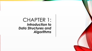 CHAPTER 1 Introduction to Data Structures and Algorithms (2).pptx