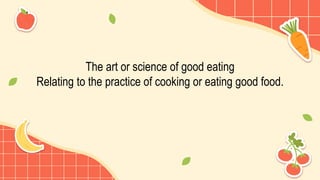 Chapter 1 Introduction to Gastronomy.pptx