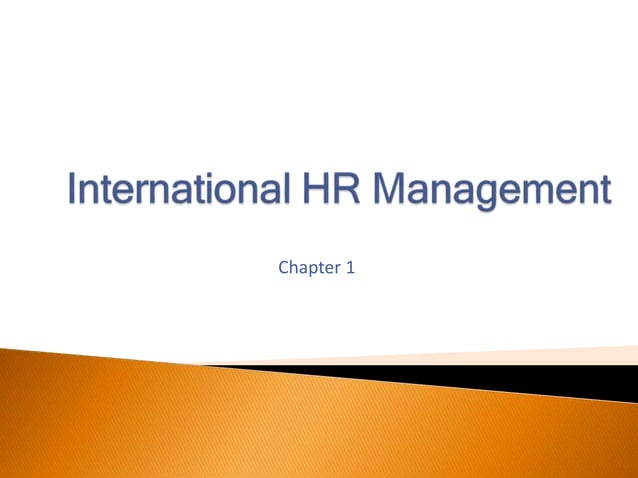 Chapter 1 introduction to IHRM updated.pptx