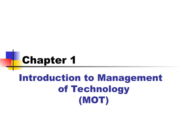 Chapter 1 Introduction to Management of Technology.ppt