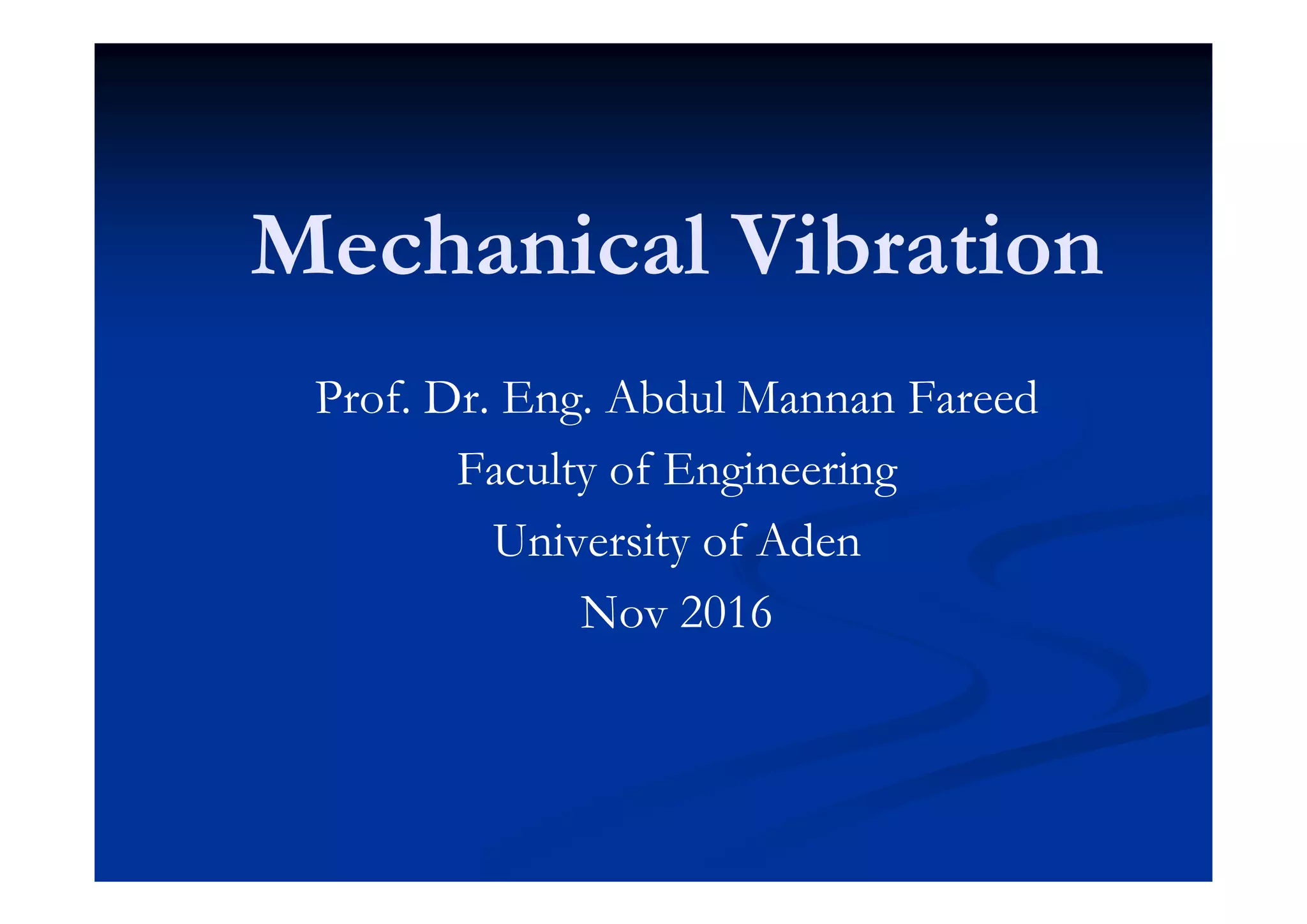 Chapter 1 introduction to mechanical vibration | PDF