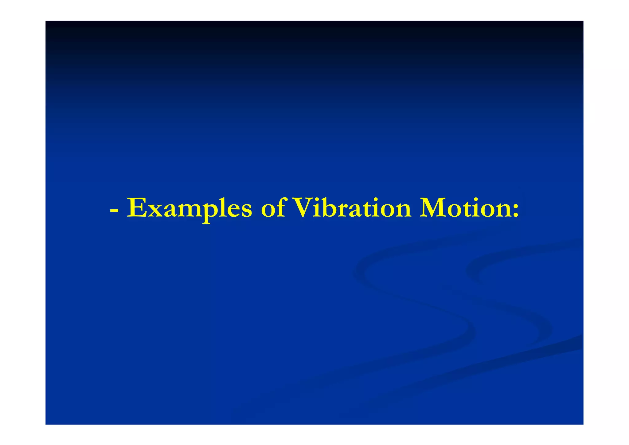Chapter 1 introduction to mechanical vibration | PDF