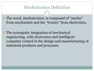 Chapter 1 Introduction to Mechatronic System.pptx