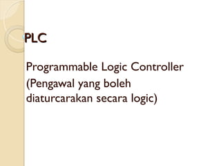 Chapter 1- Introduction For PLC. Suitable for Diploma Students | PPT