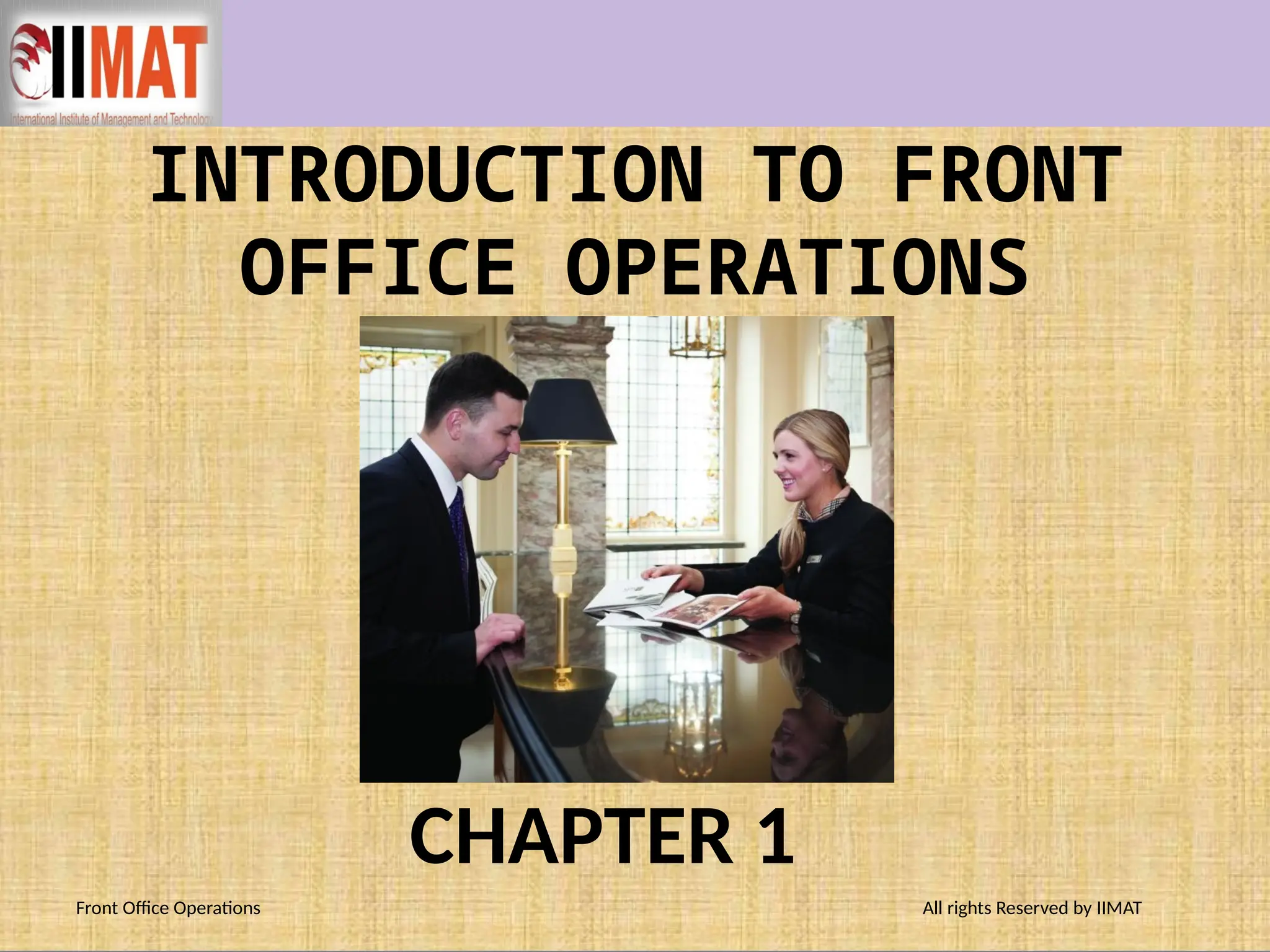 Chapter 1_Intro to Front Office Operation.pptx