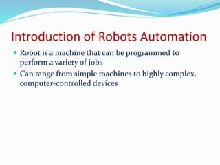 Chapter 1 Intro to industrial robot automation | PPTX