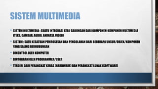 Chapter1 konsep multimedia | PPT