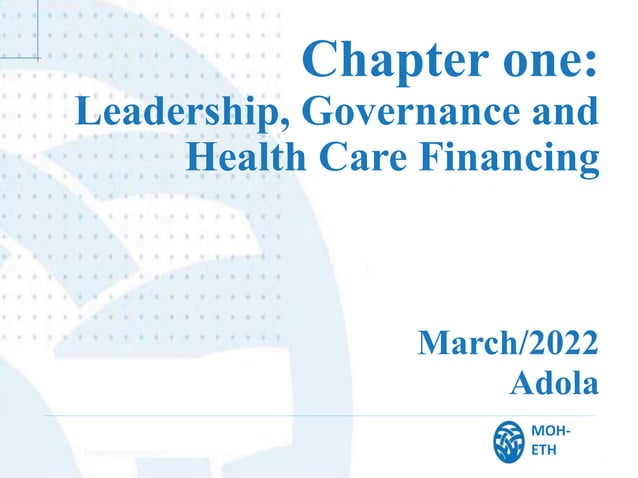 Chapter 1 Leadership,governance and HCF.pptx | Health Insurance | Insurance
