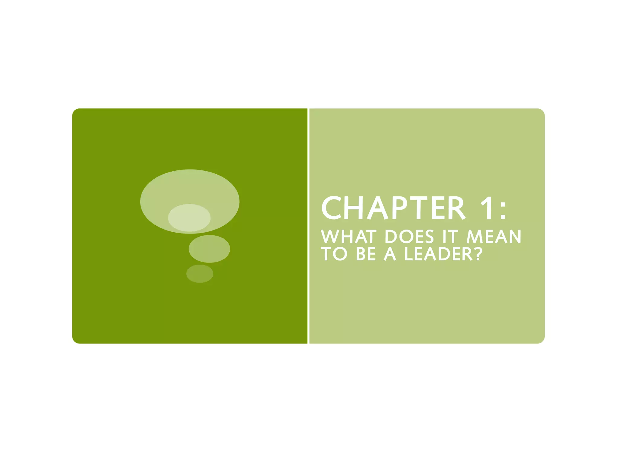 Chapter 1 on Leadership | PPT