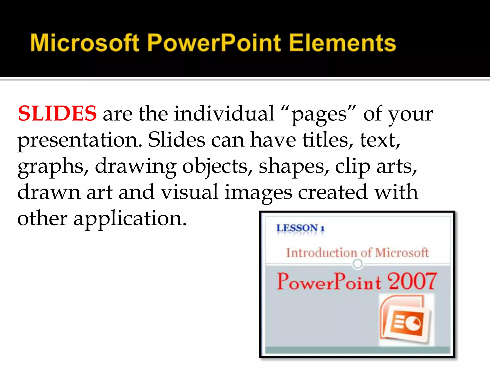Chapter 1 lesson 1 introduction to microsoft power point | PPTX