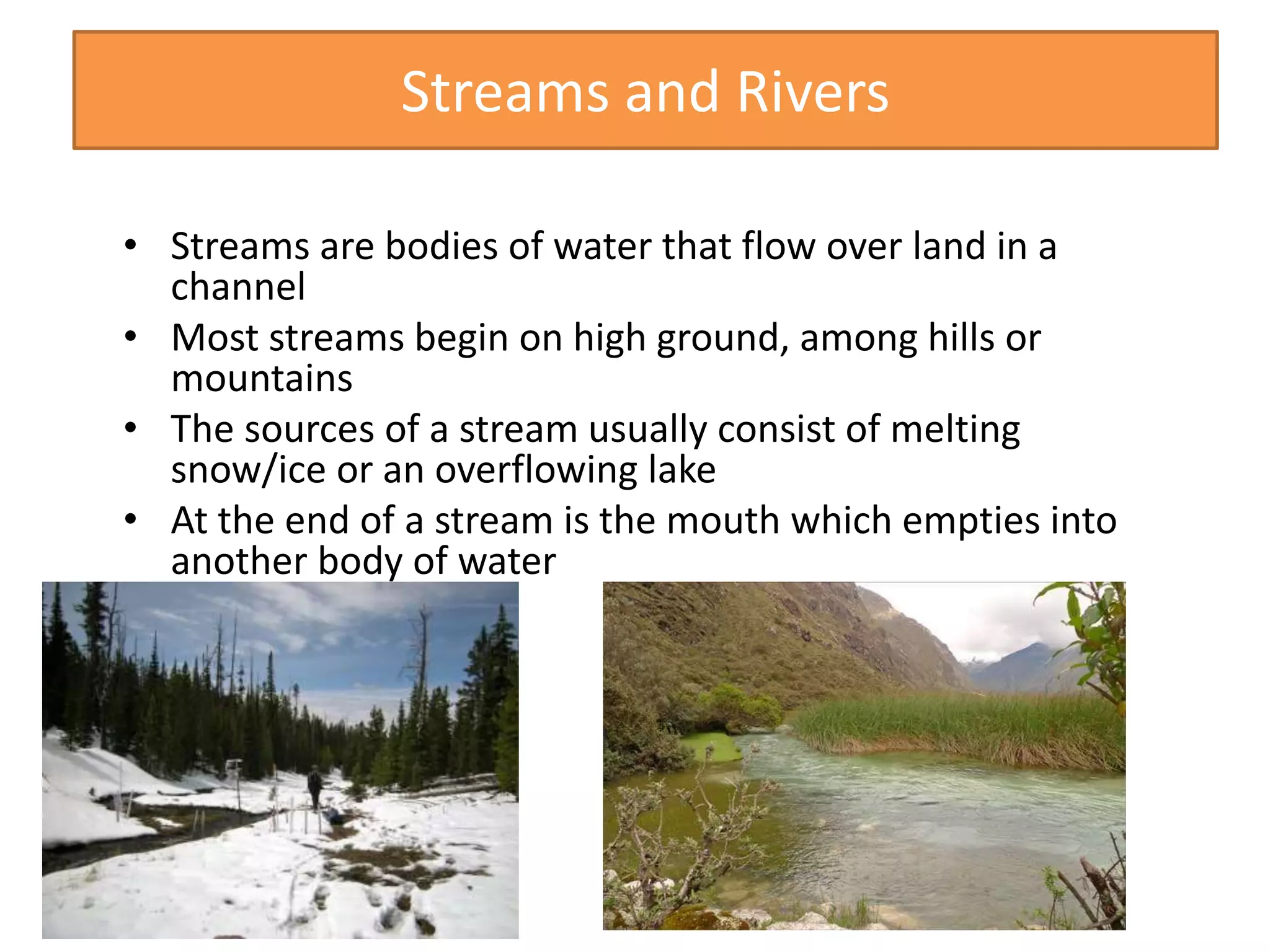 Chapter 1 Lesson 2 A Streams Rivers Lakes.ppt