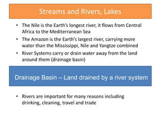 Chapter 1 Lesson 2 A Streams Rivers Lakes.ppt