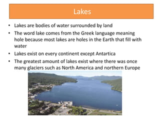 Chapter 1 Lesson 2 A Streams Rivers Lakes.ppt