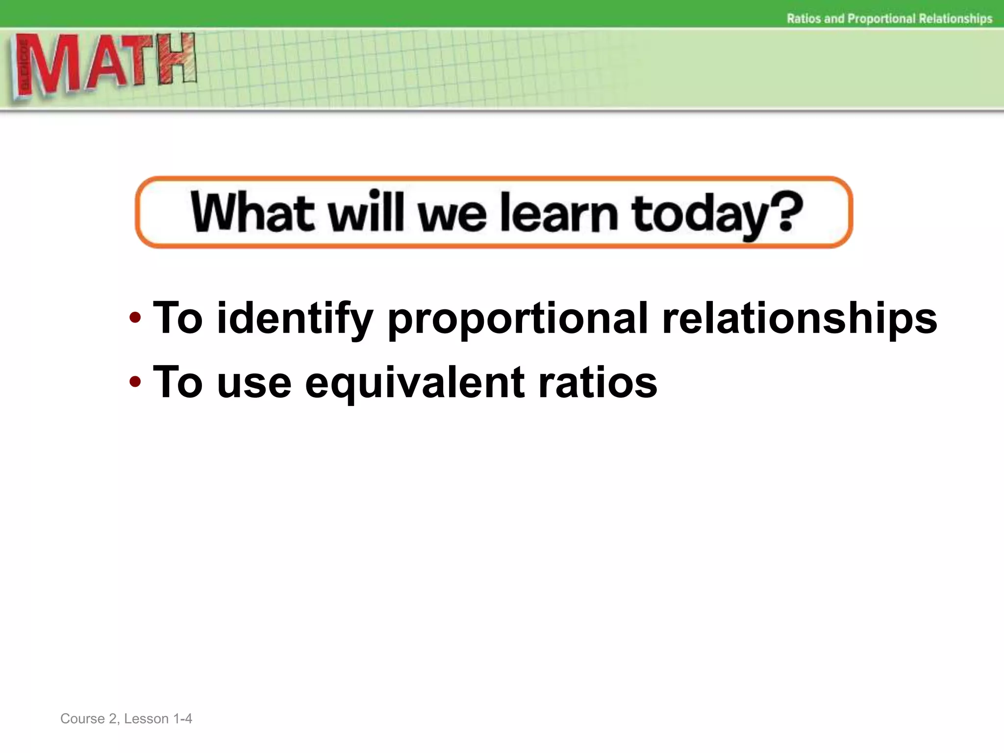 (7) Lesson 1.4 - Proportional and Nonproportional Relationships | PPTX