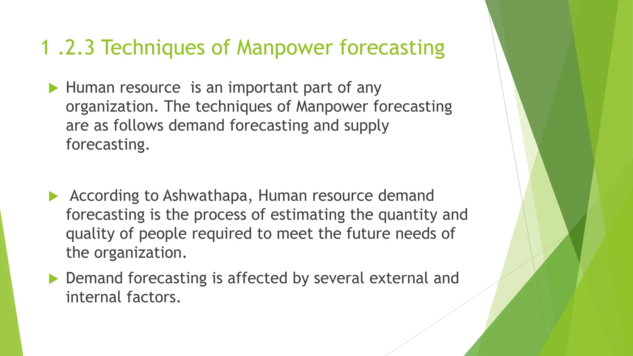 CHAPTER 1 MANPOWER PLANNING.pptx1. To study and explain Process and ...