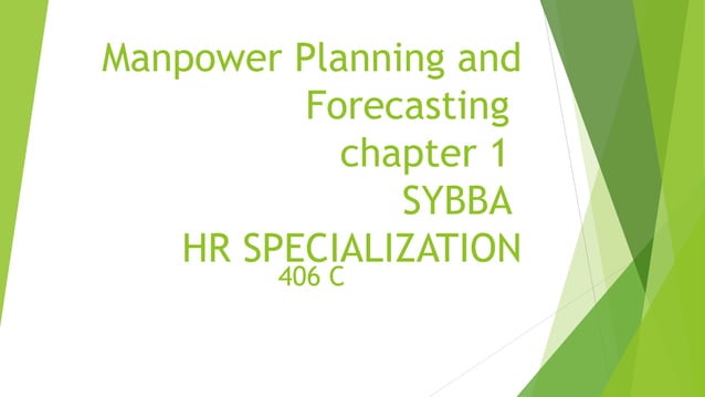 CHAPTER 1 MANPOWER PLANNING.pptx1. To study and explain Process and ...