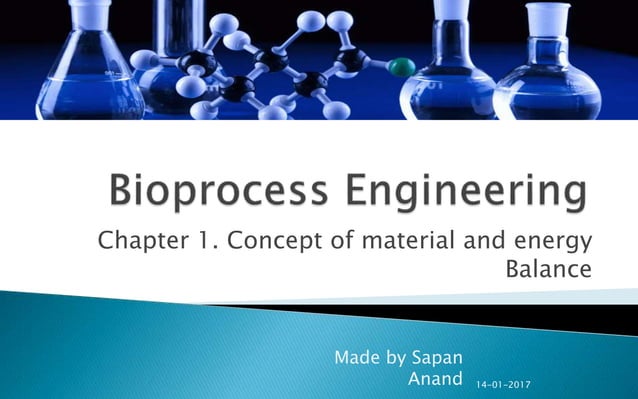 Chapter 1 mass balance series of lecture of bioprocess engineering ...