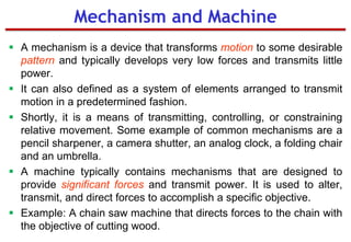 Chapter 1 Introduction to Mechanisms of Machinery | PPTX