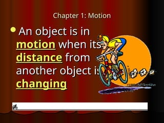Chapter 1: First Motion Powerpoint Notes.ppt