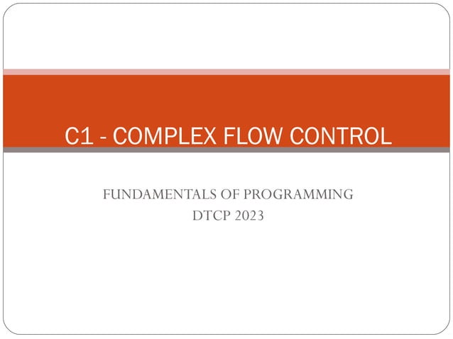 Chapter 1 Nested Control Structures | PPT