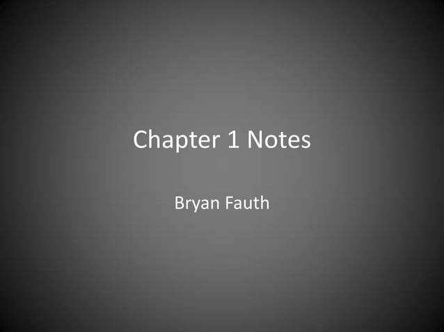 Chapter 1 notes | PPT