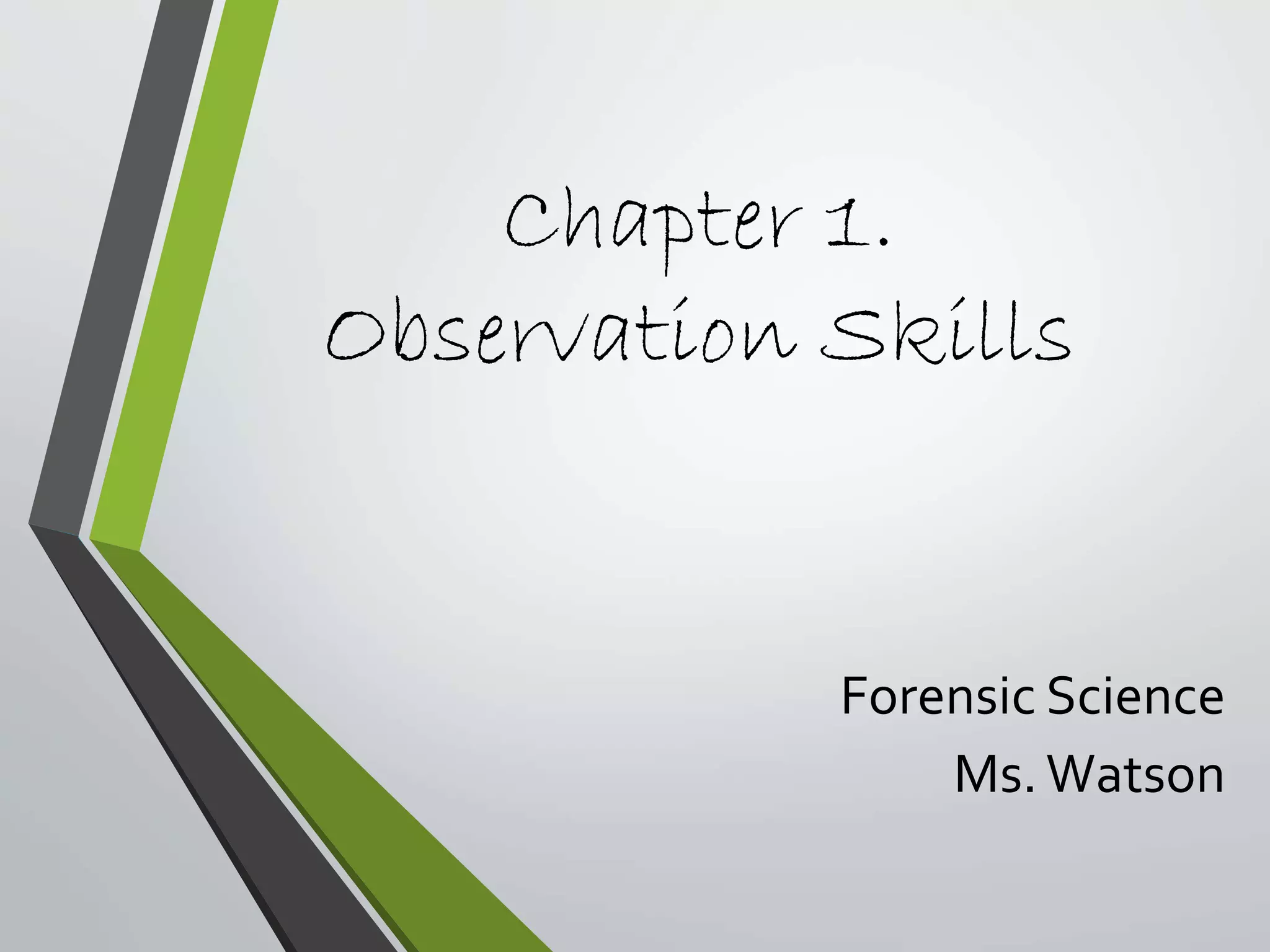 Chapter 1 Observation Skills | PPTX