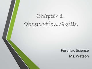 Chapter 1 Observation Skills | PPTX