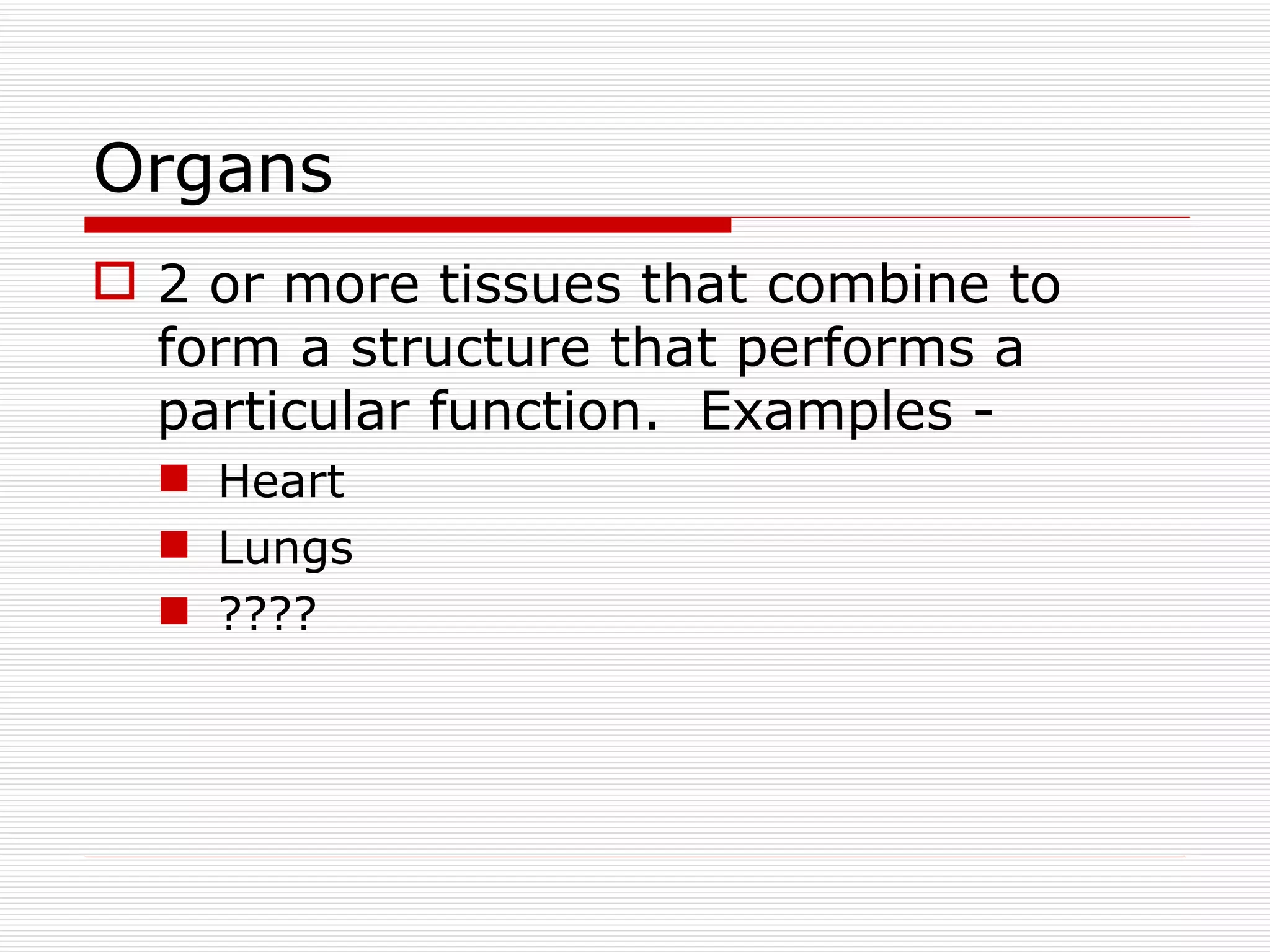 Chapter 1--Organization and General Plan of the Body | PPT