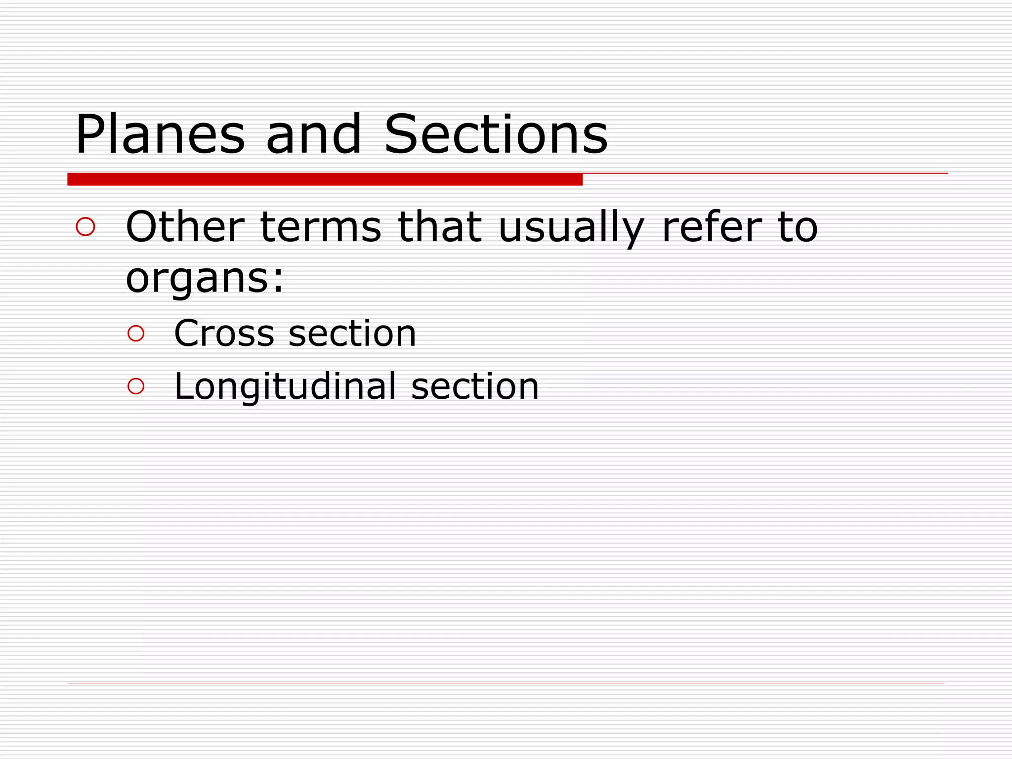 Chapter 1--Organization and General Plan of the Body | PPT