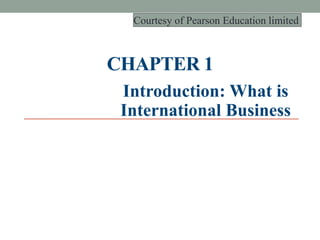 Chapter 1_ Overview of International Business.pptx