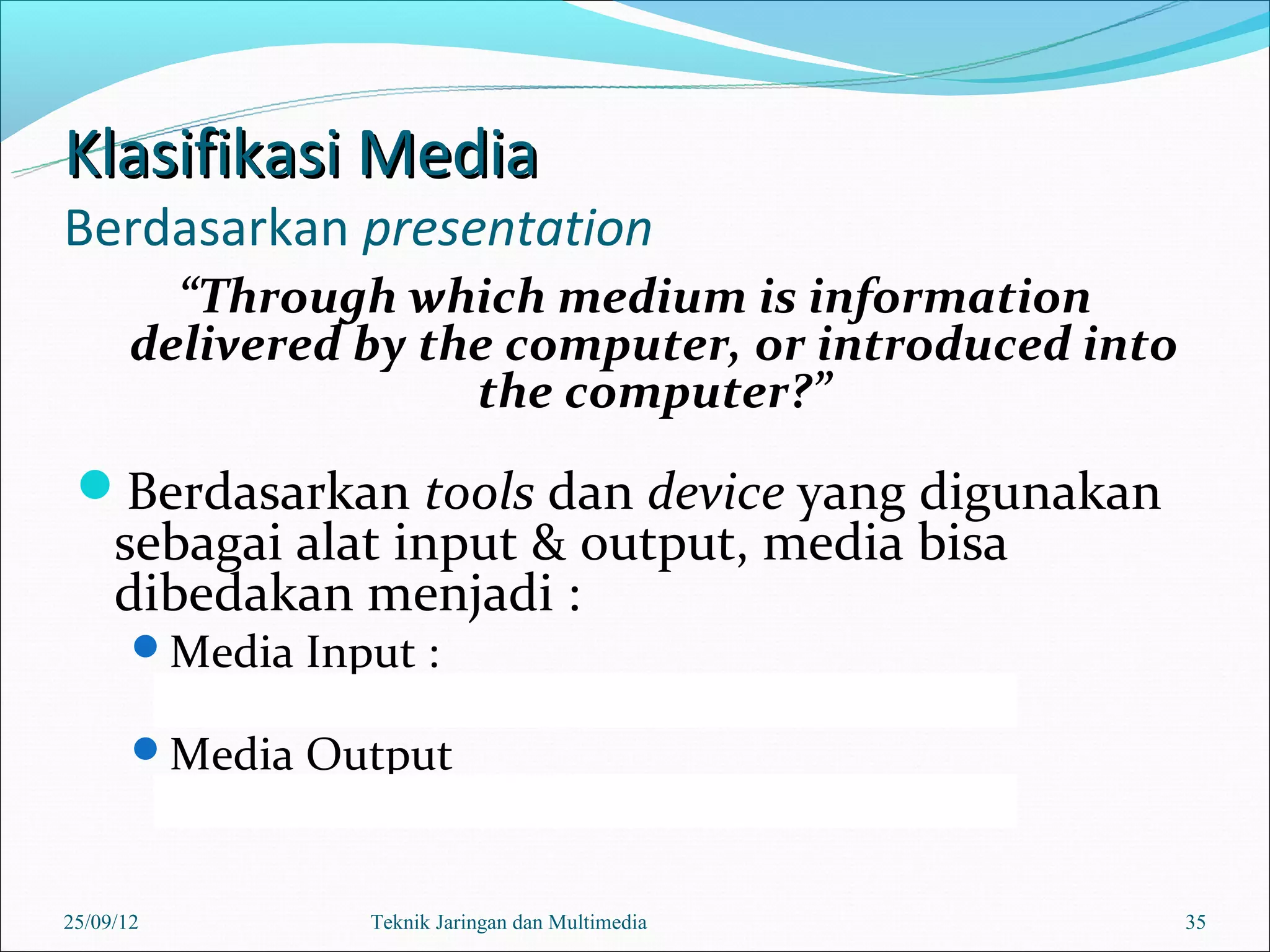 Chapter 1 pengenalan multimedia | PPT