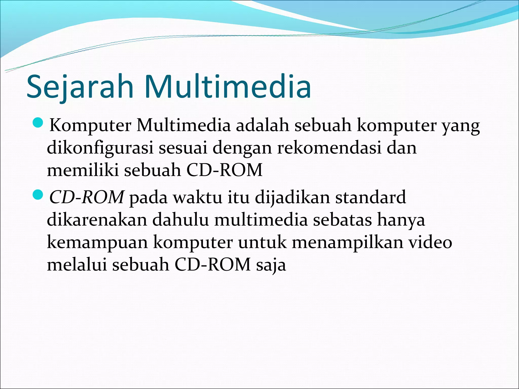 Chapter 1 pengenalan multimedia | PPT