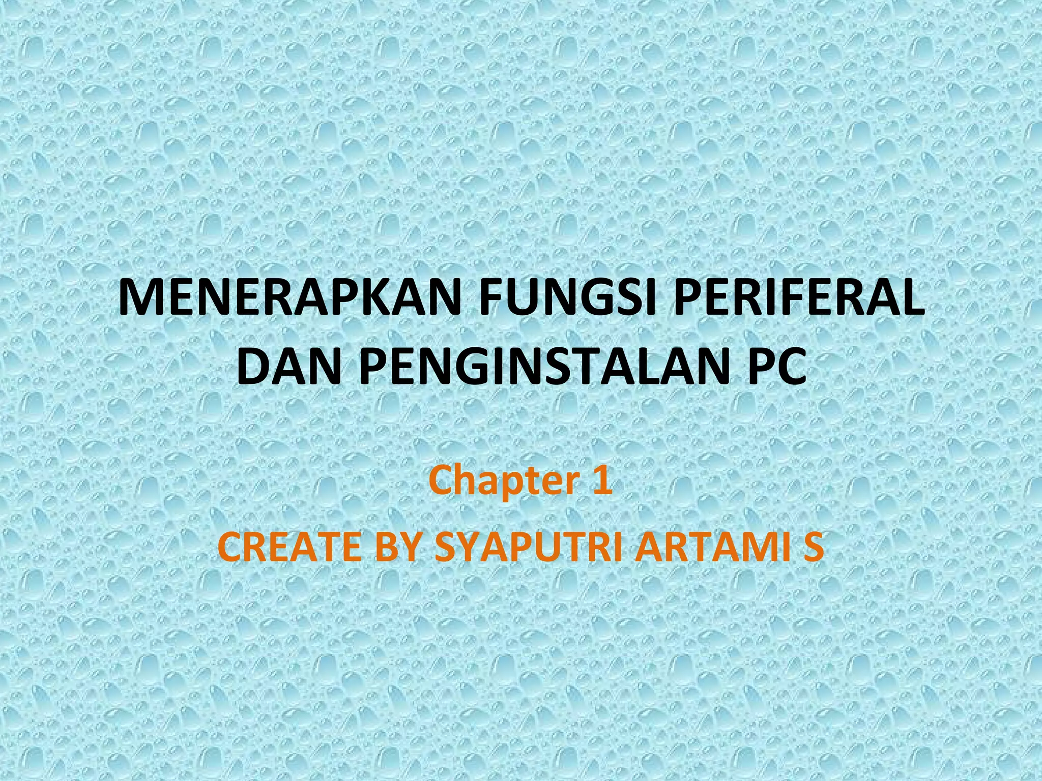 Chapter 1 peripheral | PPT