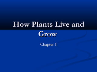 Chapter 1 plants | PPT
