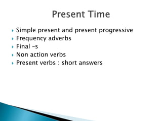 Chapter 1 present time | PPTX