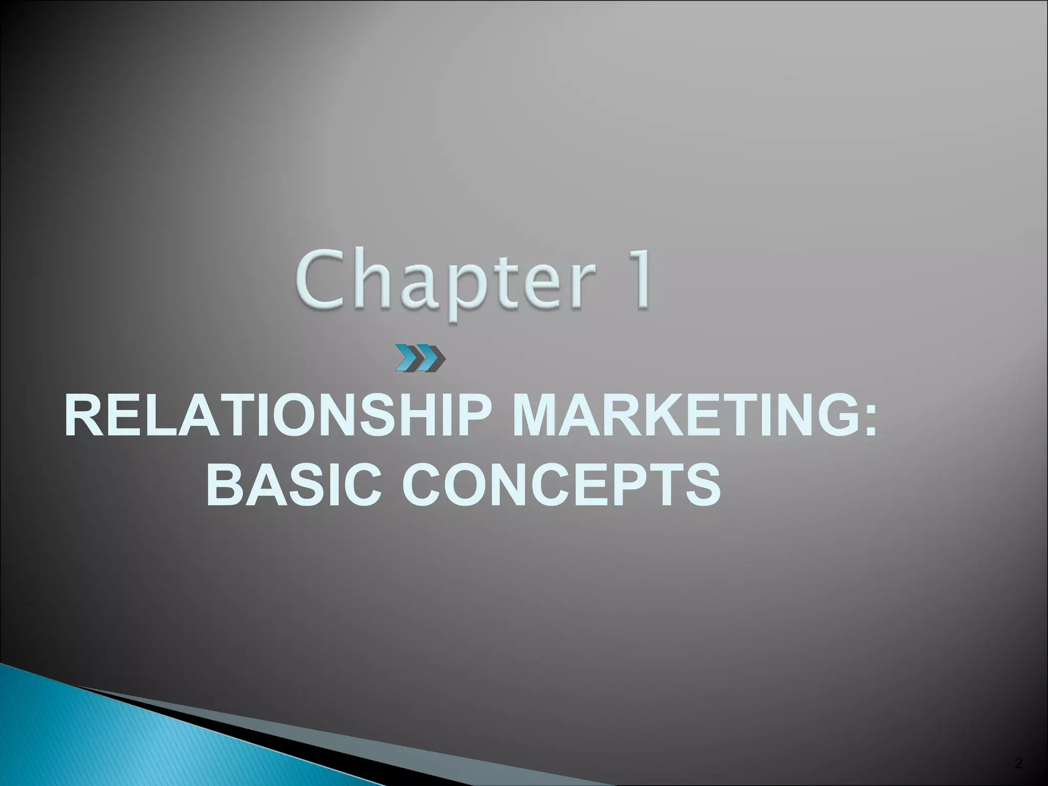 Relationship Marketing Basic Concepts | PPT | Marketing and Advertising | Business