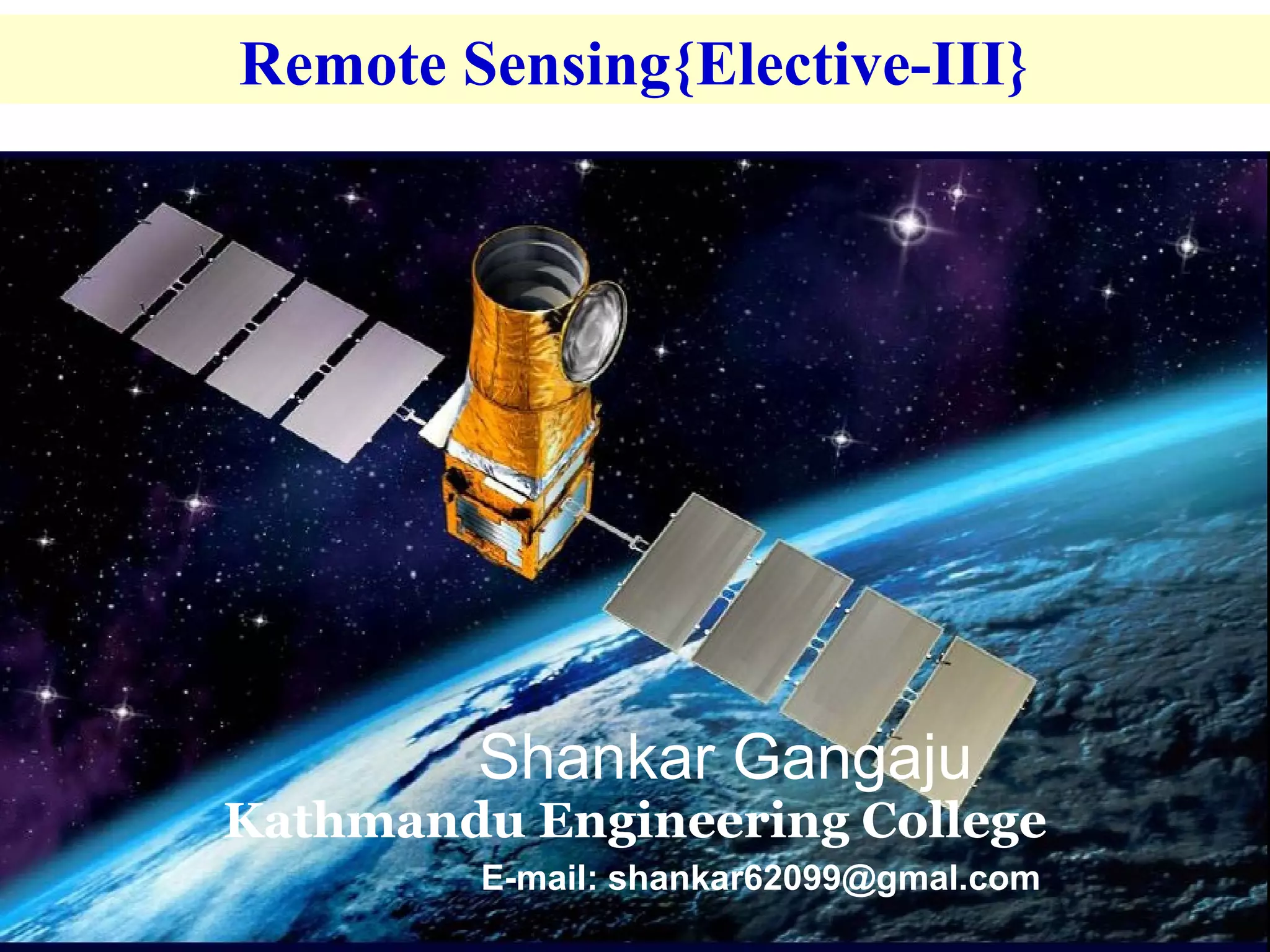 Chapter 1 (Introduction to remote sensing) | PPT
