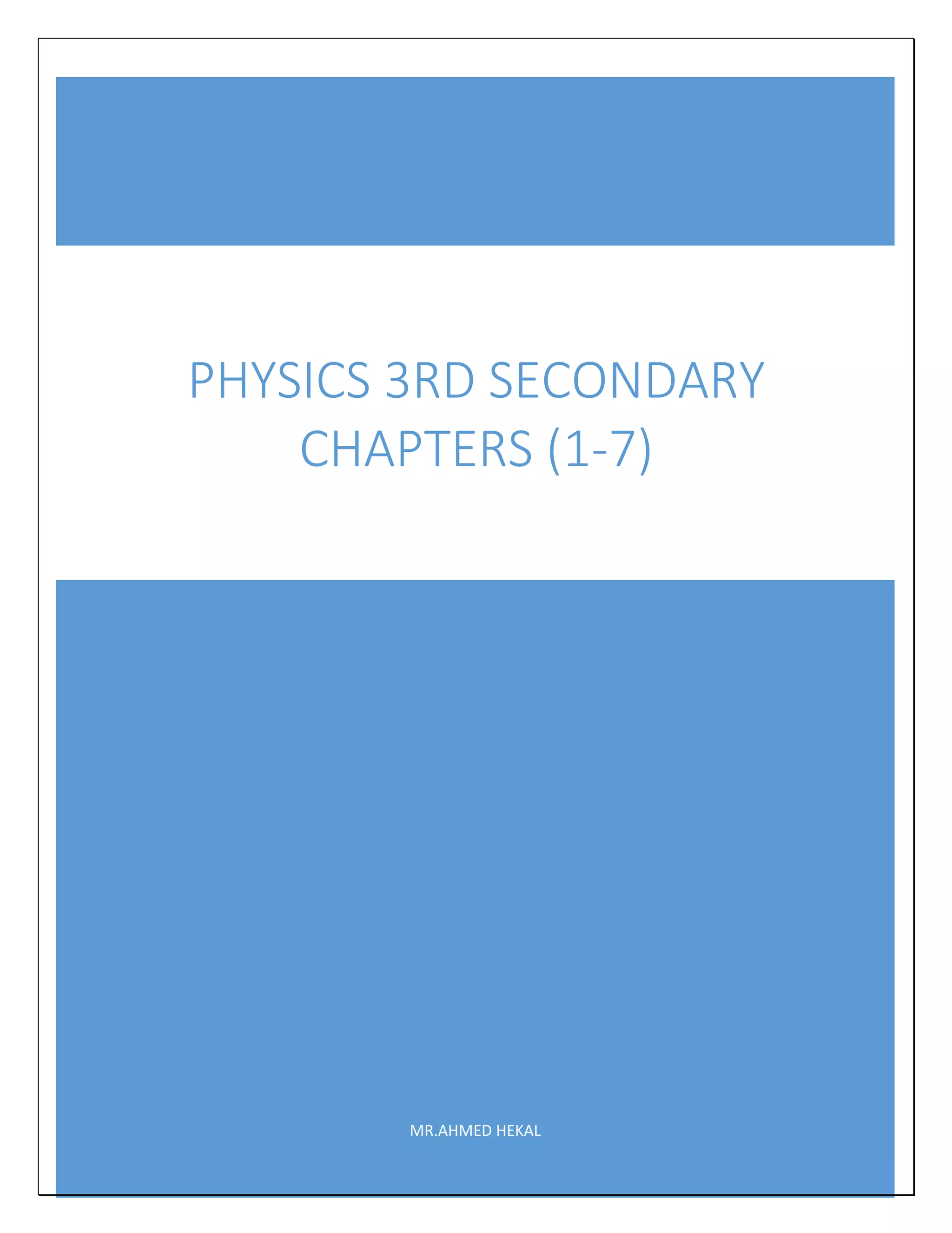Chapter1-7 physics 3rd secondary Egypt revision | PDF