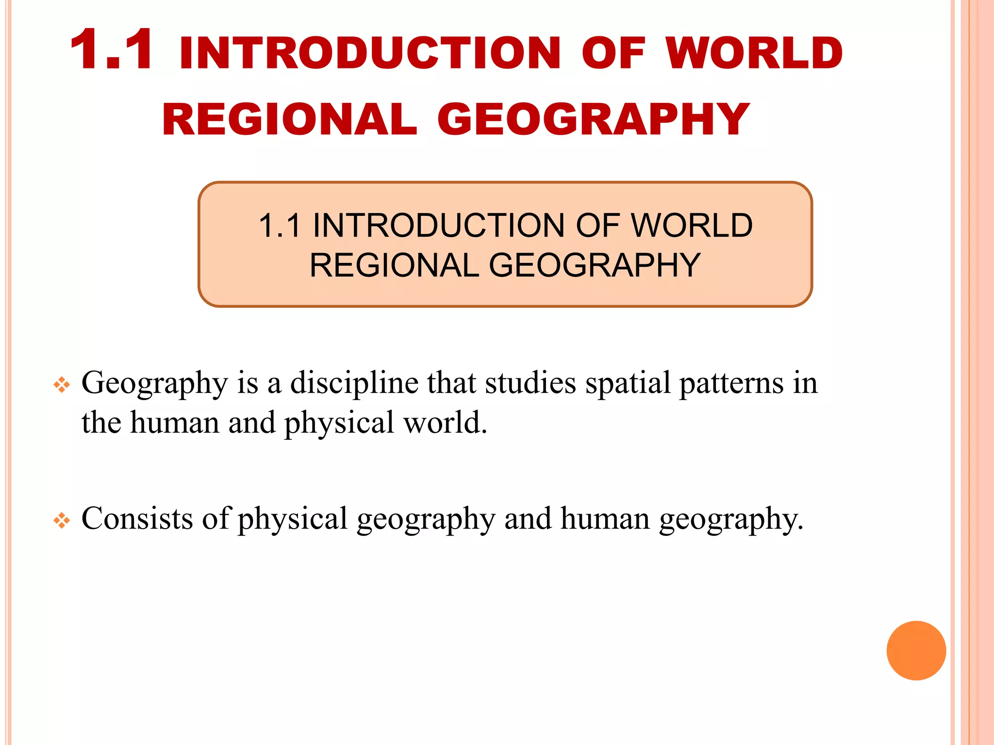 Chapter 1 regional geography | PPTX | Geography | Science
