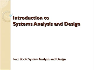 system analysis and design used in software | PPT