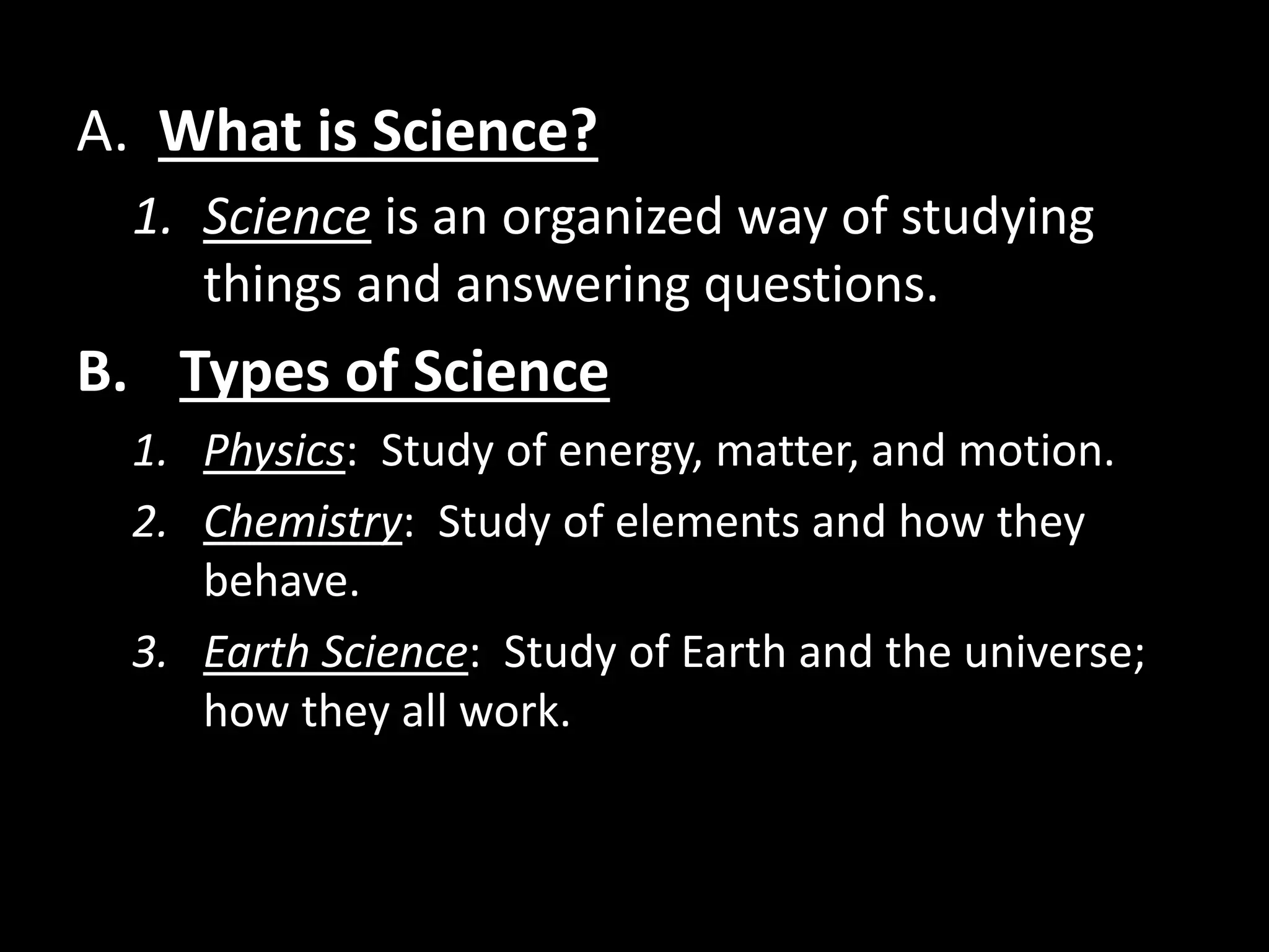 Chapter 1 section 1 (what is science) 2011 | PPTX