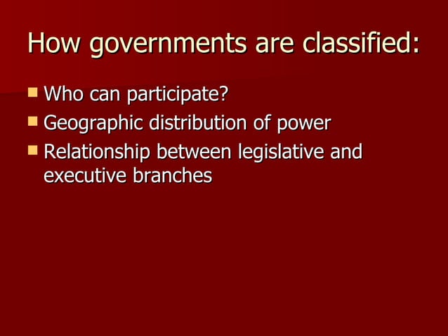 Chapter 1 Section 2 (Forms Of Government) | PPT