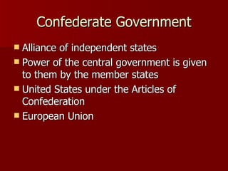 Chapter 1 Section 2 (Forms Of Government) | PPT