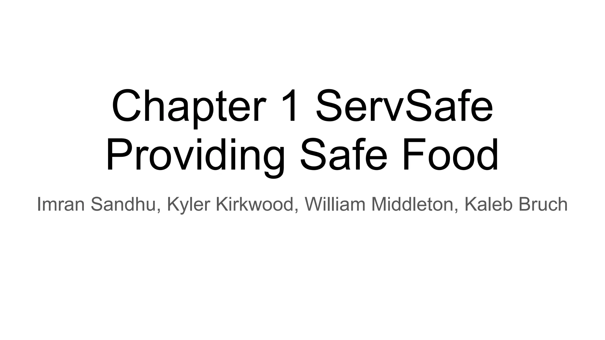 Chapter 1 ServSafe high school presentation | PPTX