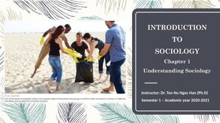 INTRODUCTION TO SOCIOLOGY Chapter 1 Understanding Sociology | PPTX