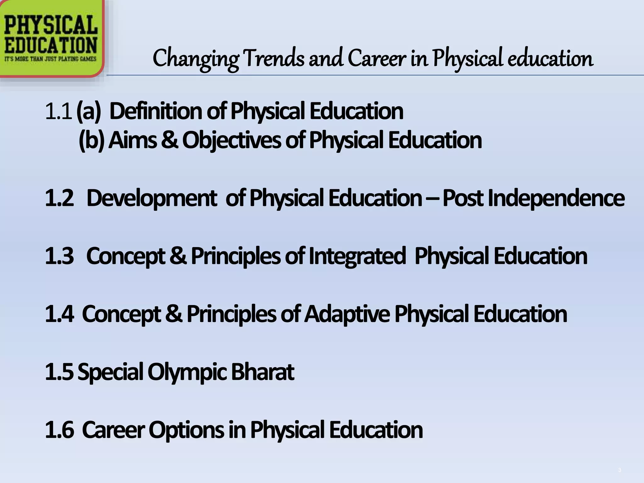 Chapter 1: Changing Trends and Carrier in Physical Education | PPTX
