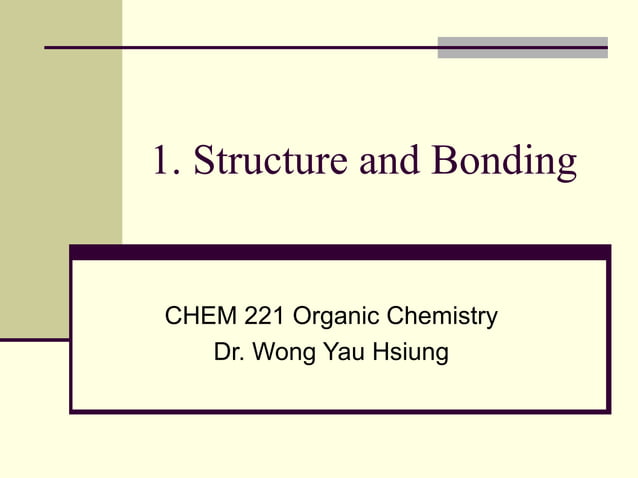 Chapter 1 structure and bonding | PPT | Chemistry | Science