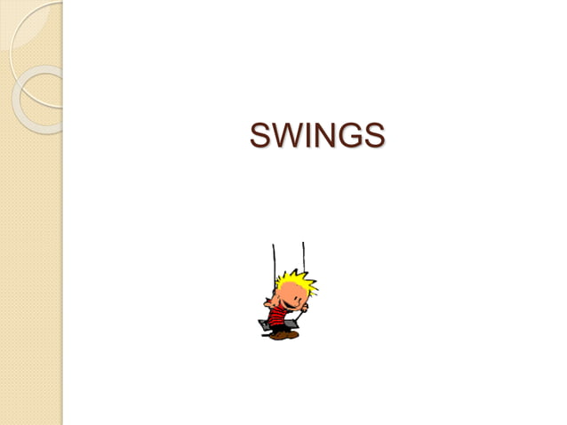 Chapter 1 swings | PPTX | Programming Languages | Computing