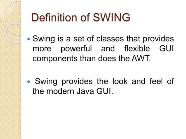 Chapter 1 swings | PPTX | Programming Languages | Computing