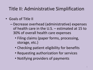 Chapter 1 the goal of hipaa administrative simplification | PPTX